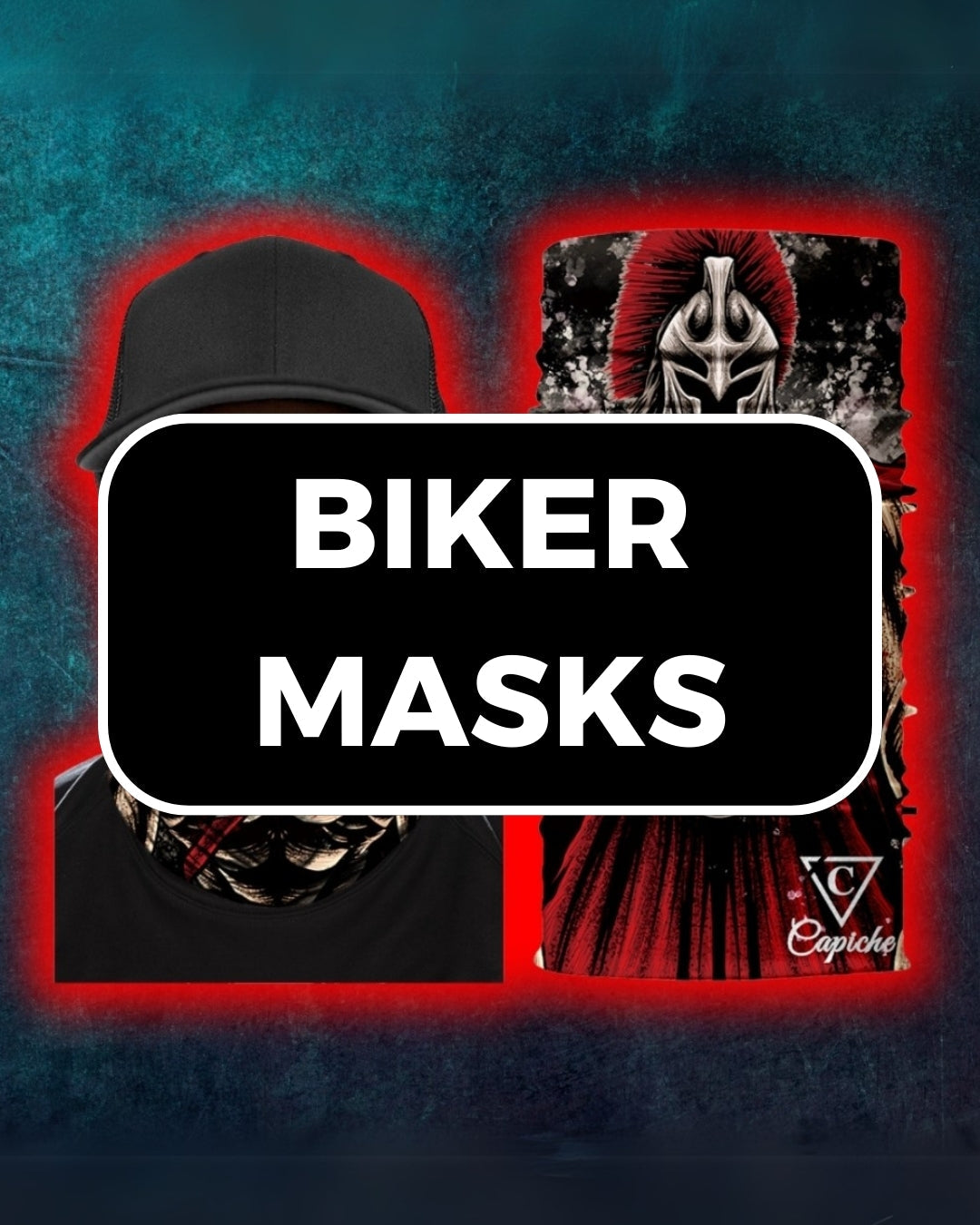 BIKER MASKS | CAPICHE CAPS